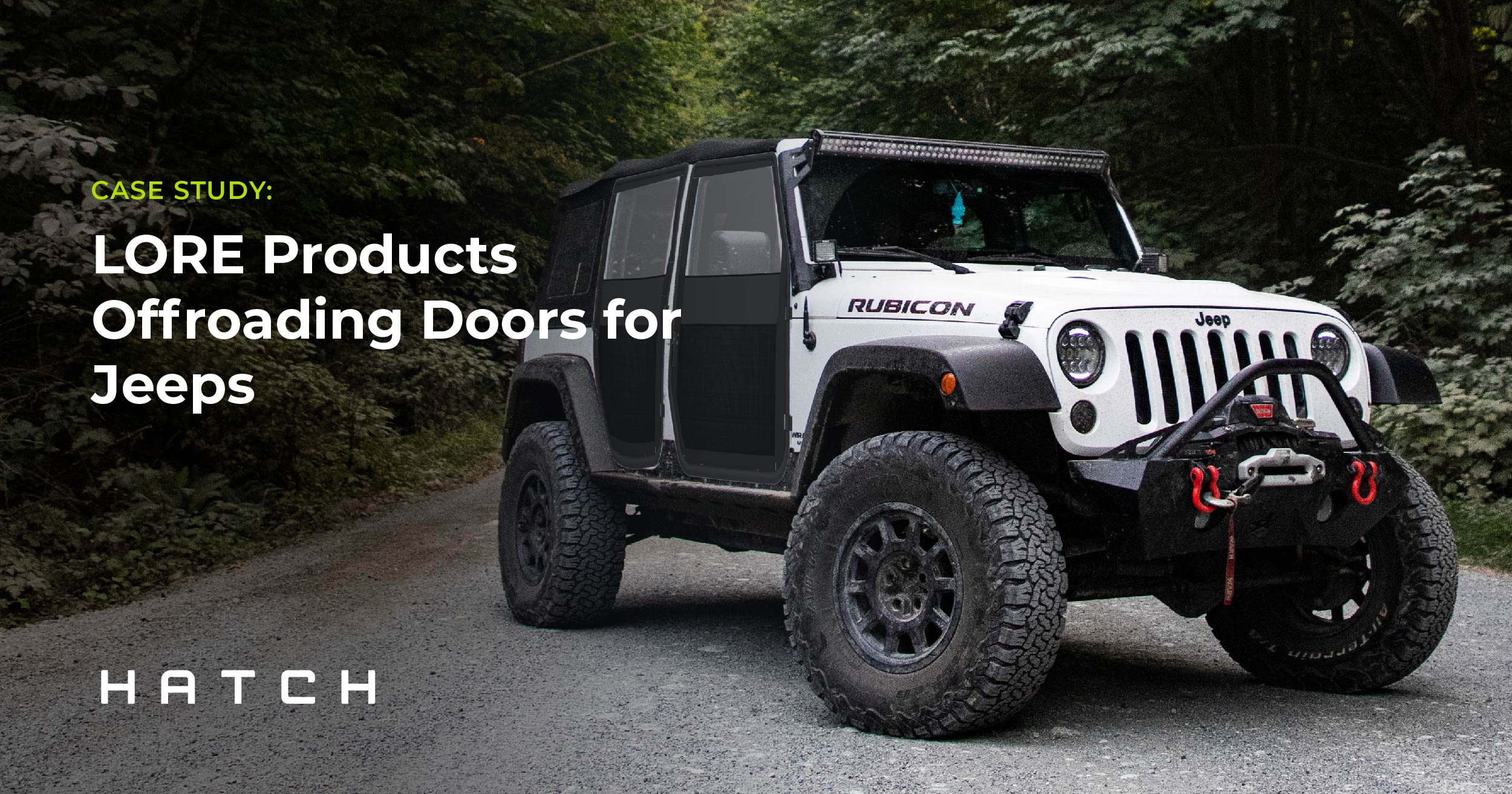 LORE Products Doors for Jeep | Built by Hatch